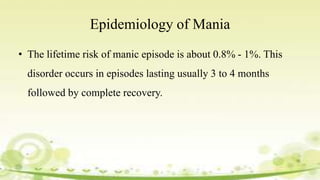 Bipolar and affective disorder (mania) | PPTX