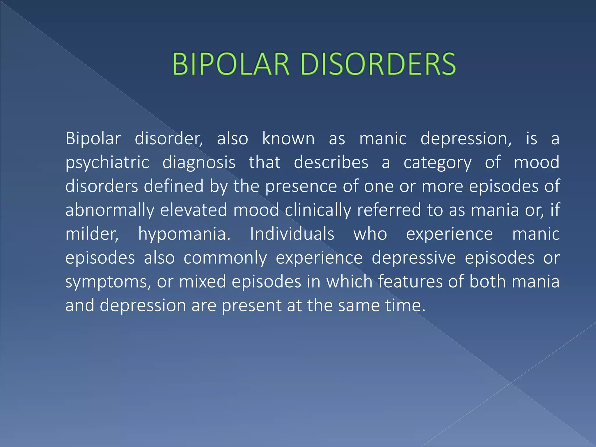 Bipolar and related disorders | PPTX