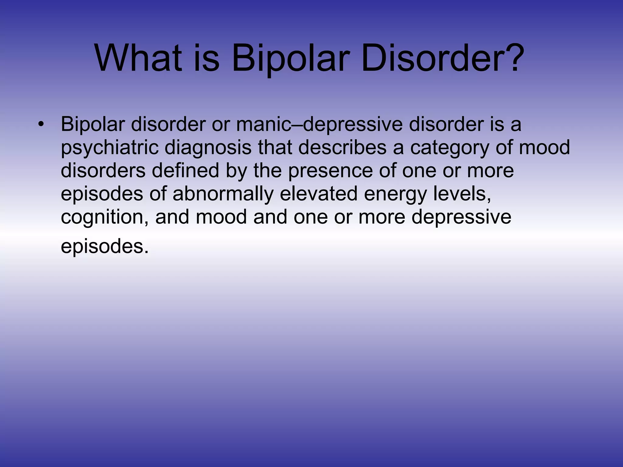 Bipolar Disorder | PPT