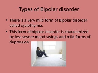 Bipolar disorder | PPTX | Mental Health | Diseases and Conditions