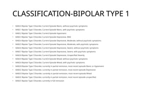 BIPOLAR DISORDER INTRO EPIDEMIO ETIOLOGY CLINICAL FEATURES | PPTX