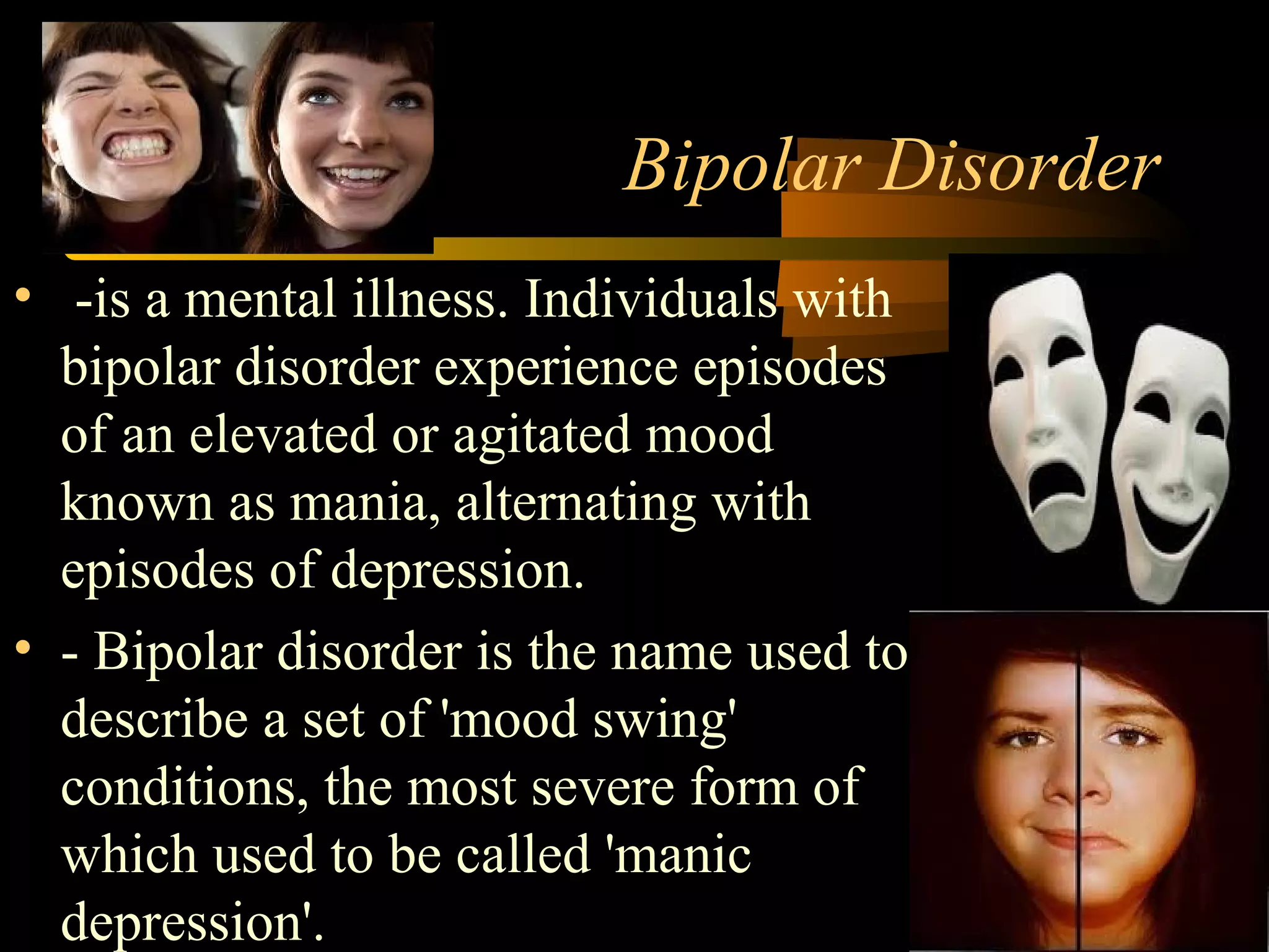 Bipolar disorder, depression & History | PPT