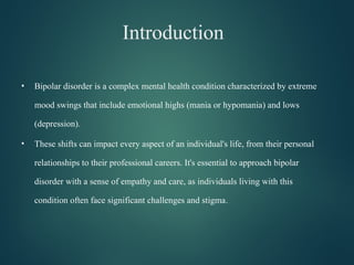 Addressing Bipolar mood disorder with care and compassion | PPT