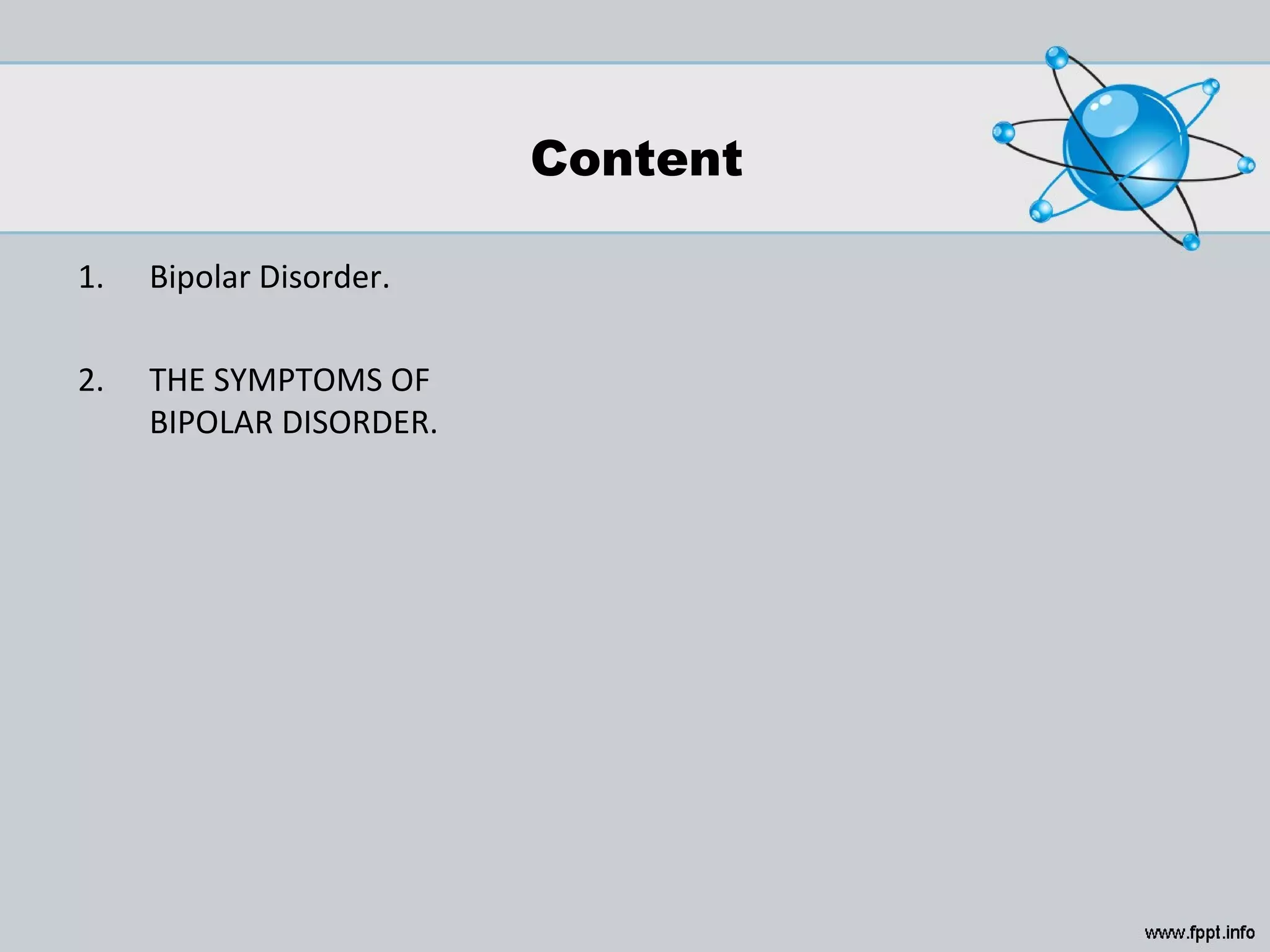 Bipolar disorders | PPT
