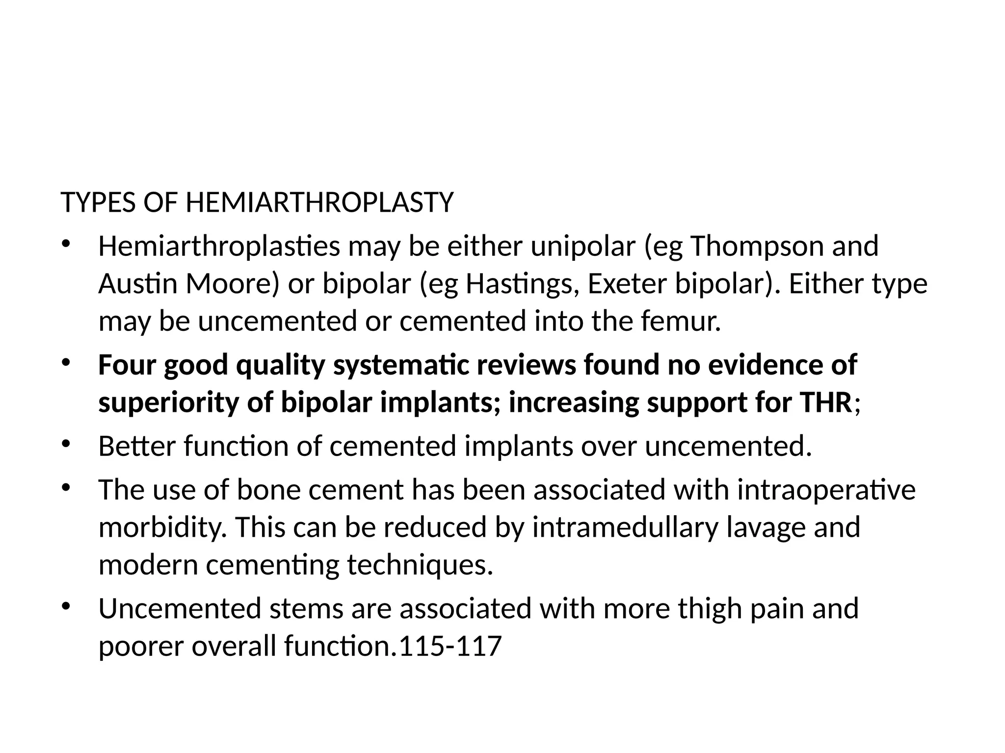 Hemiarthroplasty -Monopolar versus Bipolar | PPTX