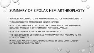BIPOLAR HEMIARTHROPLASTY (1).pptx