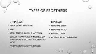 BIPOLAR HEMIARTHROPLASTY (1).pptx