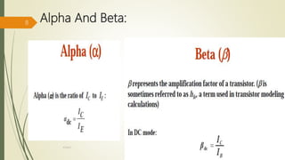 Bipolar junction transistor | PPTX | Chemistry | Science