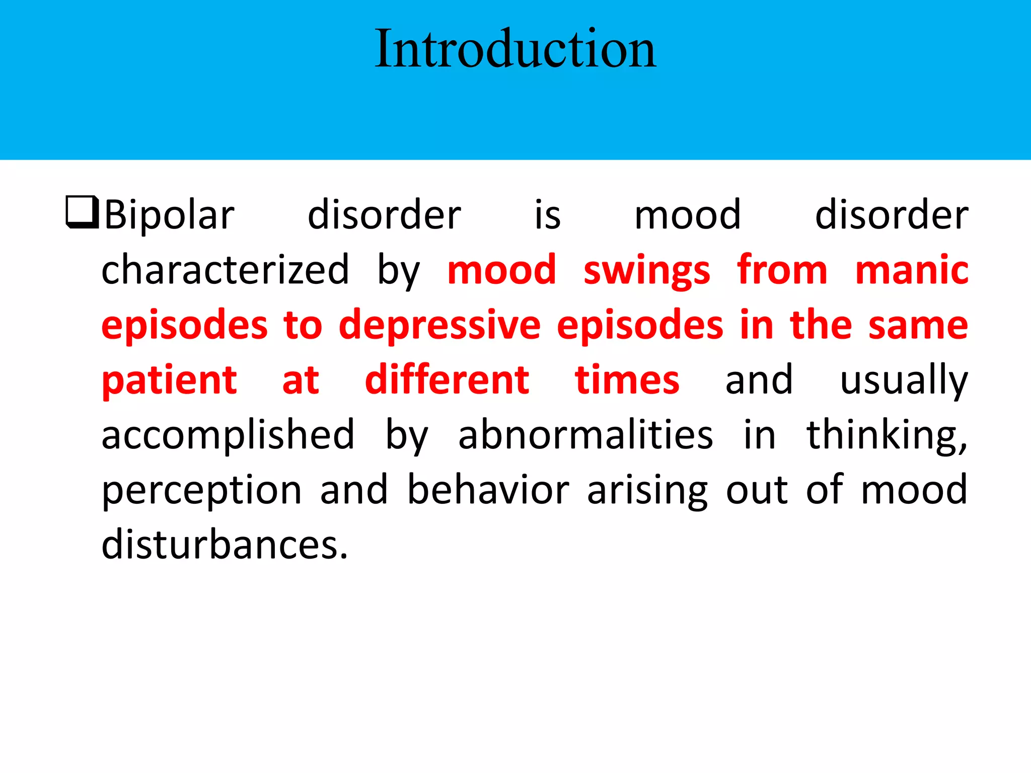 Bipolar mood disorder | PPTX