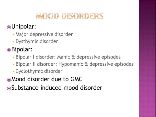 Bipolar Mood disorders 1.pptx nbvbnjjhgfvvb | PPTX | Mental Health ...