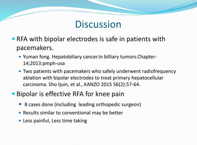 Bipolar RFA knee in Patients with Pacemaker | PPTX