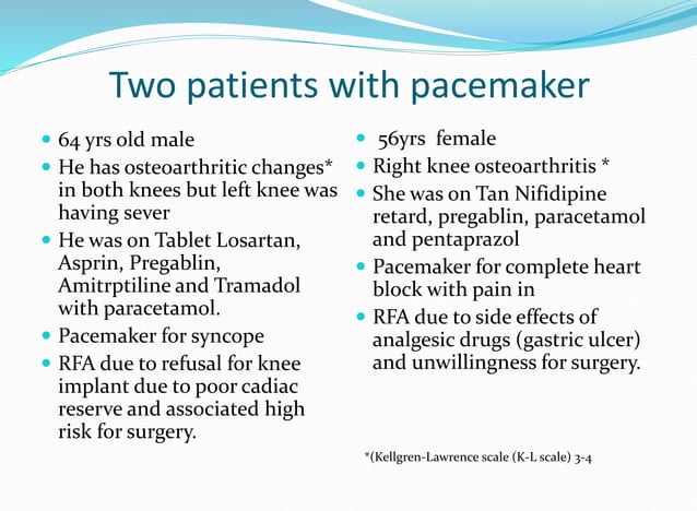 Bipolar RFA knee in Patients with Pacemaker | PPTX