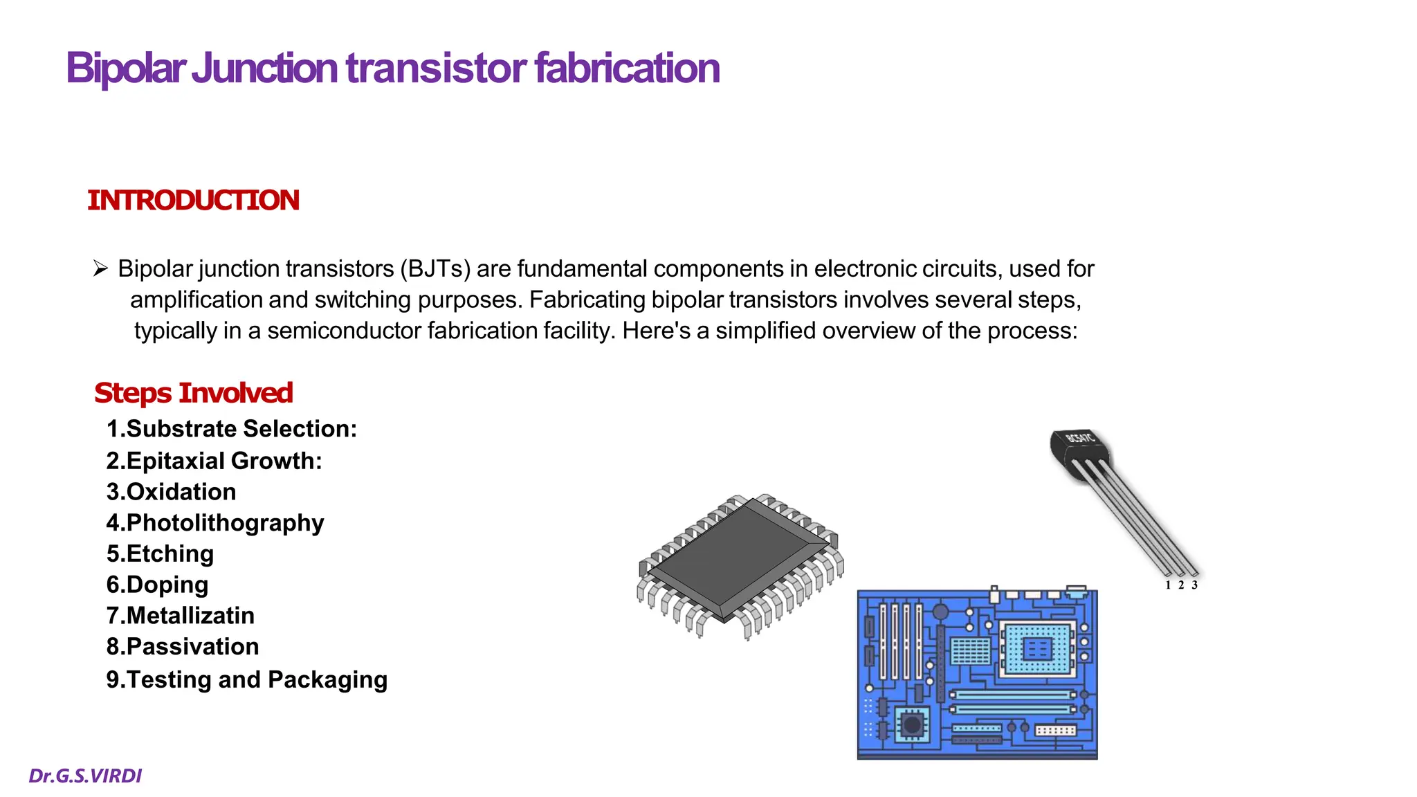 “Step-by-Step Fabrication of Bipolar Junction Transistors (BJTs)” | PDF