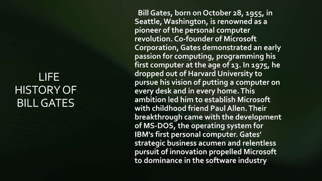 THE HISTORY OF BILL GATES PRESENTATION .pptx | Business | Business and ...