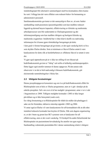 Bedriftsøkonomisk lønnsomhetsbetraktning rundt IKT investeringer i ...