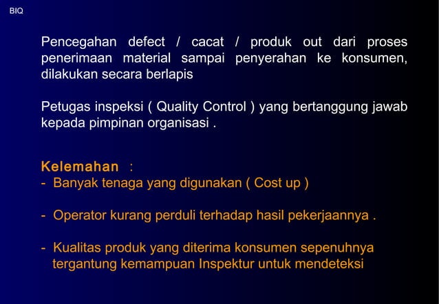 Biq built in quality | PPT