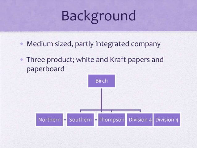 Birch paper company | PPTX