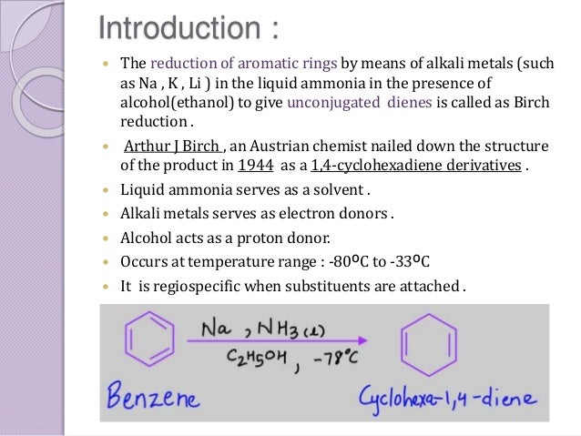 BIRCH REDUCTION_Mechanism and Applications | PPTX