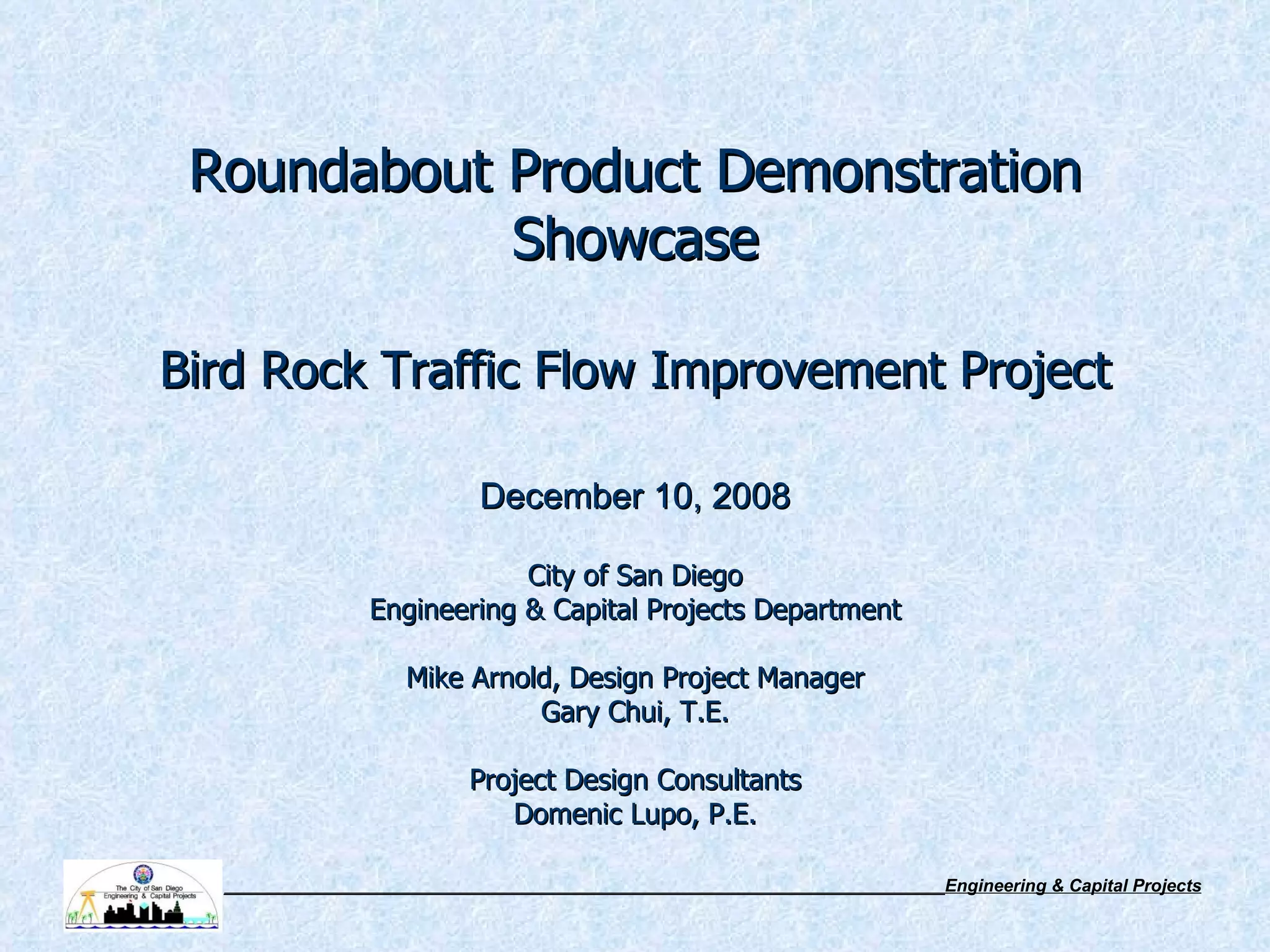 Bird Rock CA corridor with roundabouts | PPS