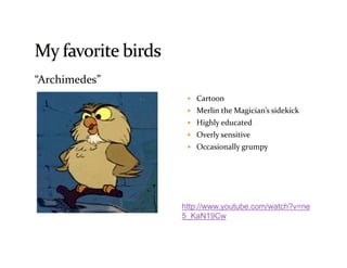 My Pecha Kucha: Birds | PDF | Birdwatching | Hobbies & Interests