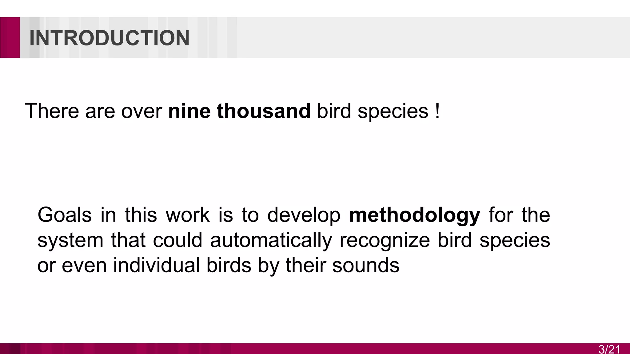 Bird species classification based on their sound | PPTX
