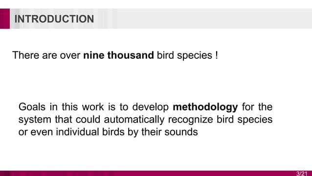 Bird species classification based on their sound | PPTX