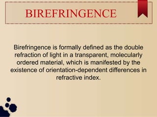 Birefringence | PPTX