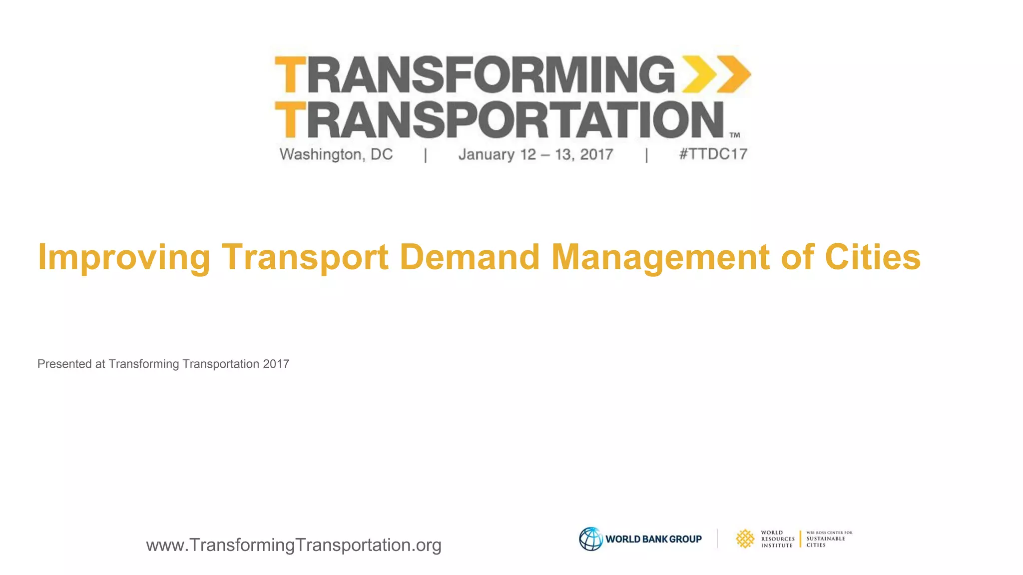 Improving Transport Demand Management of Cities | PDF