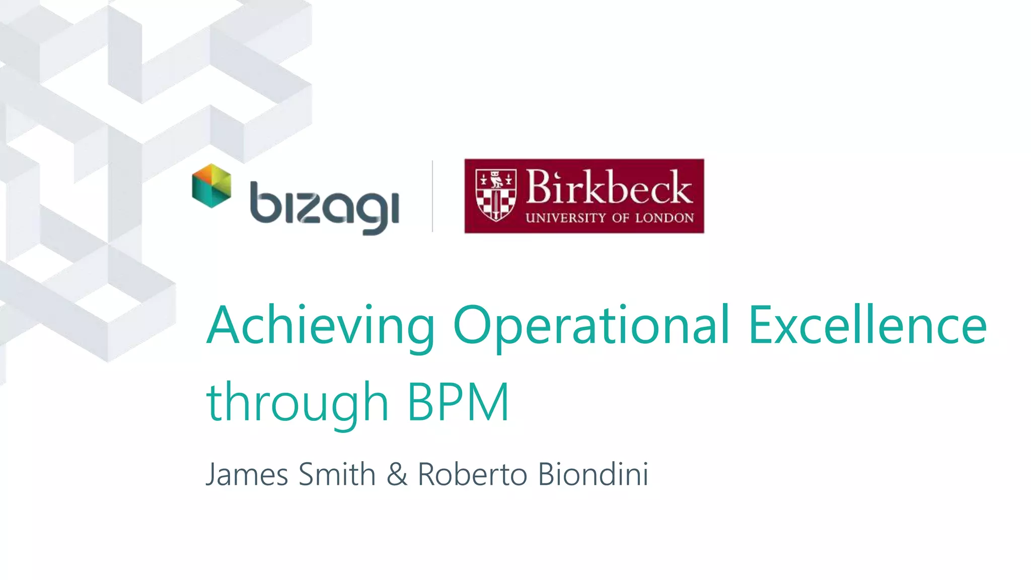 BPM Goes to School: Case study - Birkbeck, University of London | PPT
