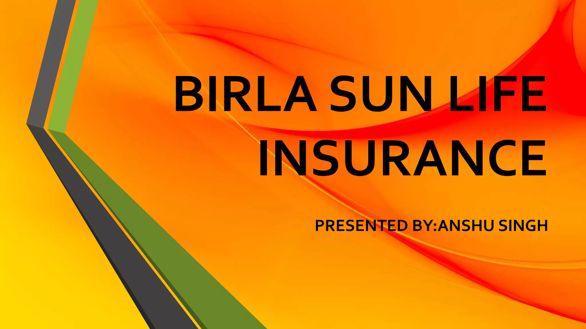 Birla Sunlife Insurance Summer Internship | PPTX