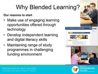 Blended learning - a whole college approach | PPTX