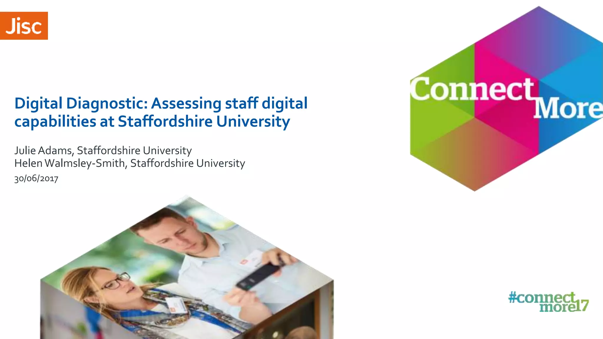 Digital Diagnostic: identifying staff digital capabilities at ...