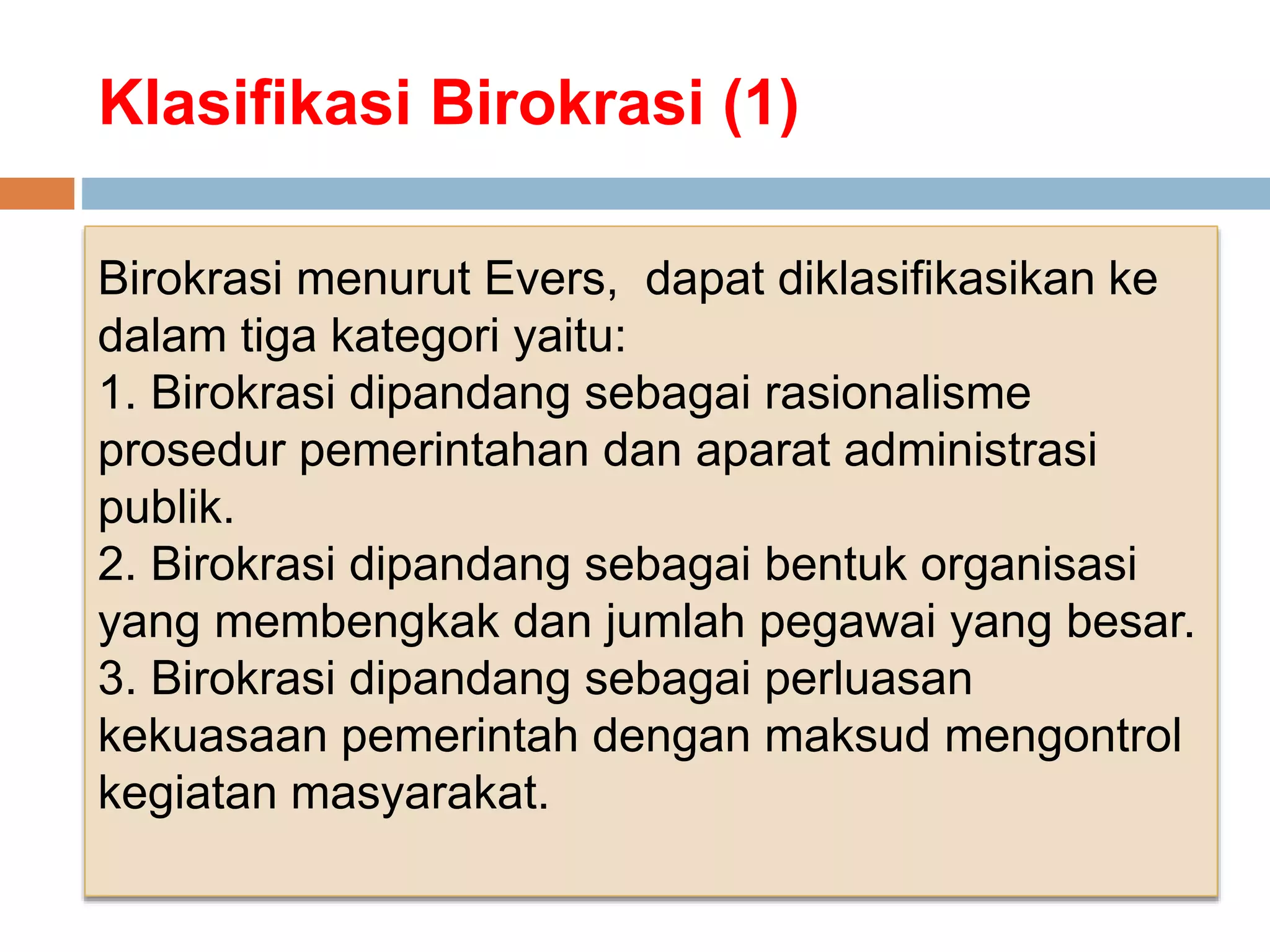 Birokrasi dan Kajian Politik | PPTX