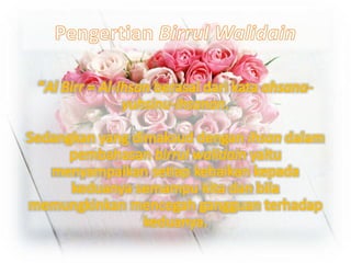 Birrul walidain | PPTX