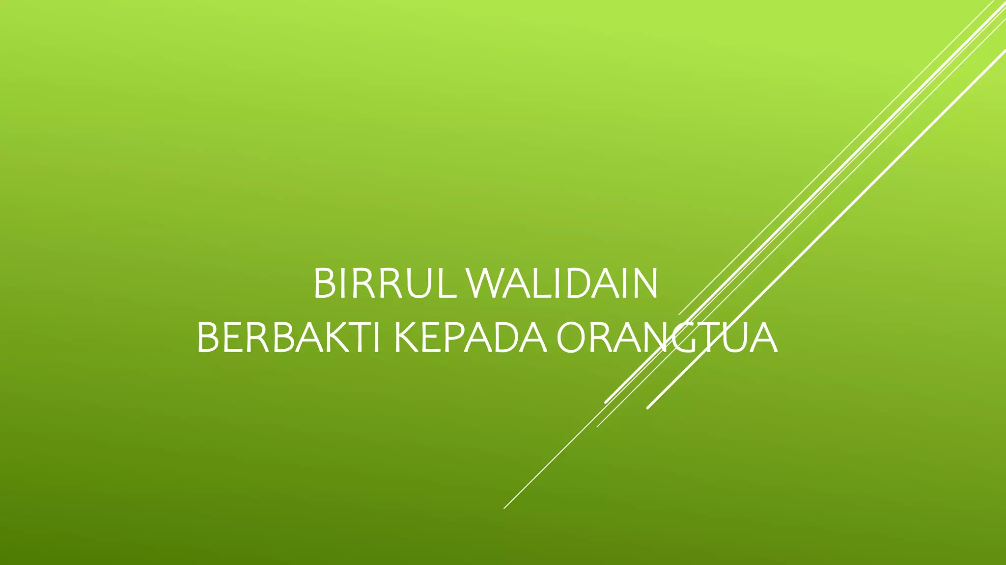 Birrul Walidain.pptx