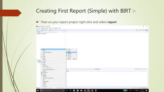 Birt (business intelligence and reporting tools) | PPTX