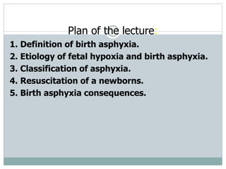 Birth Asph.ppt............................ | PPT