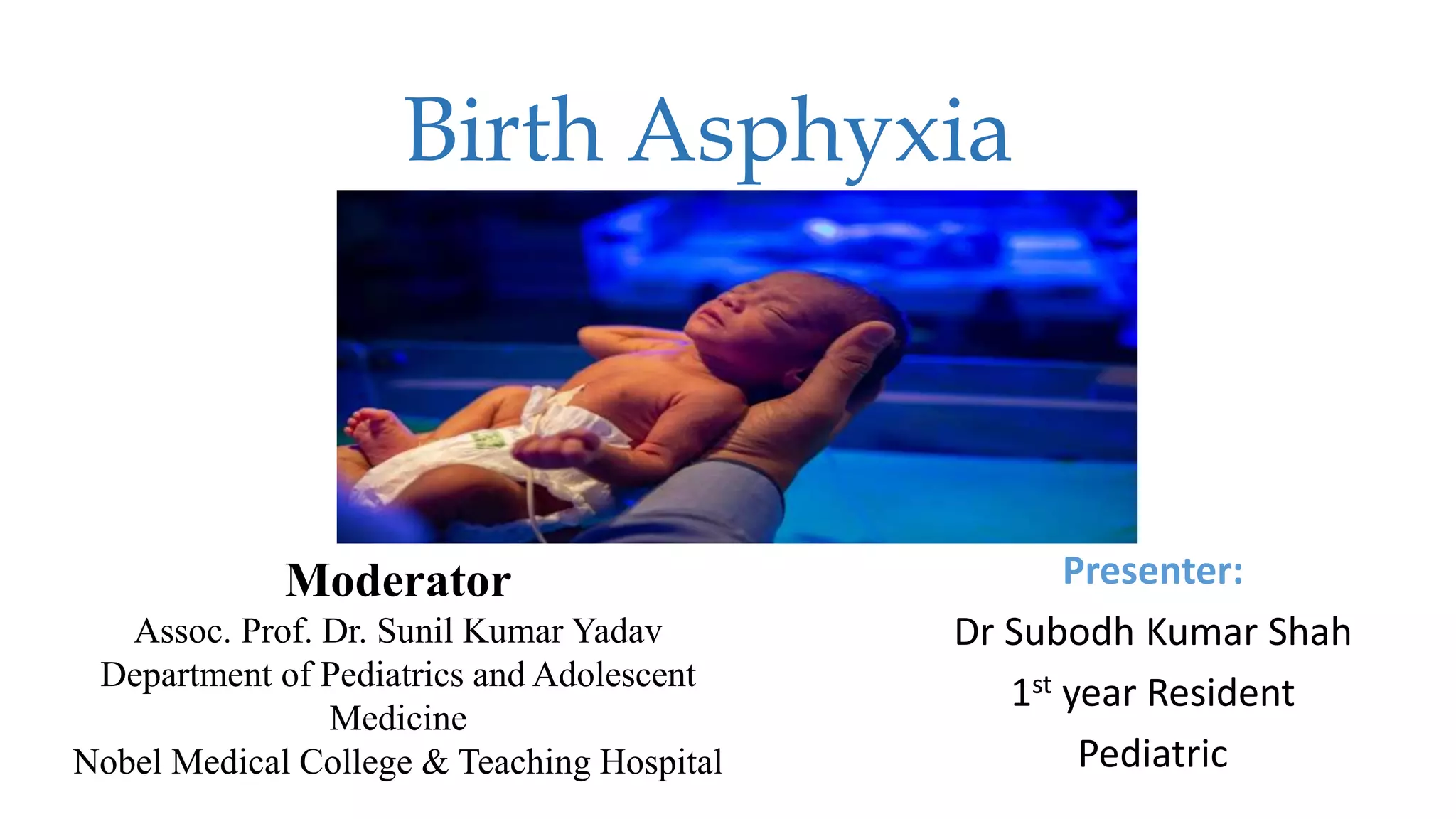Birth Asphyxia.pptx
