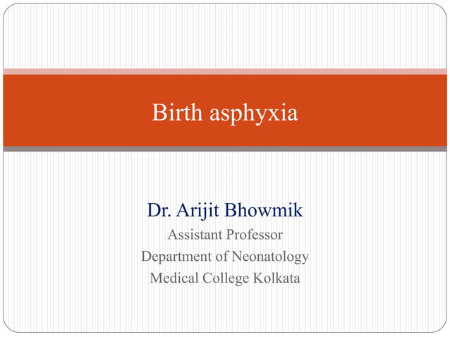 Birth asphyxia.pptx