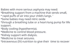 birth asphyxia,causes and management pptx | PPTX