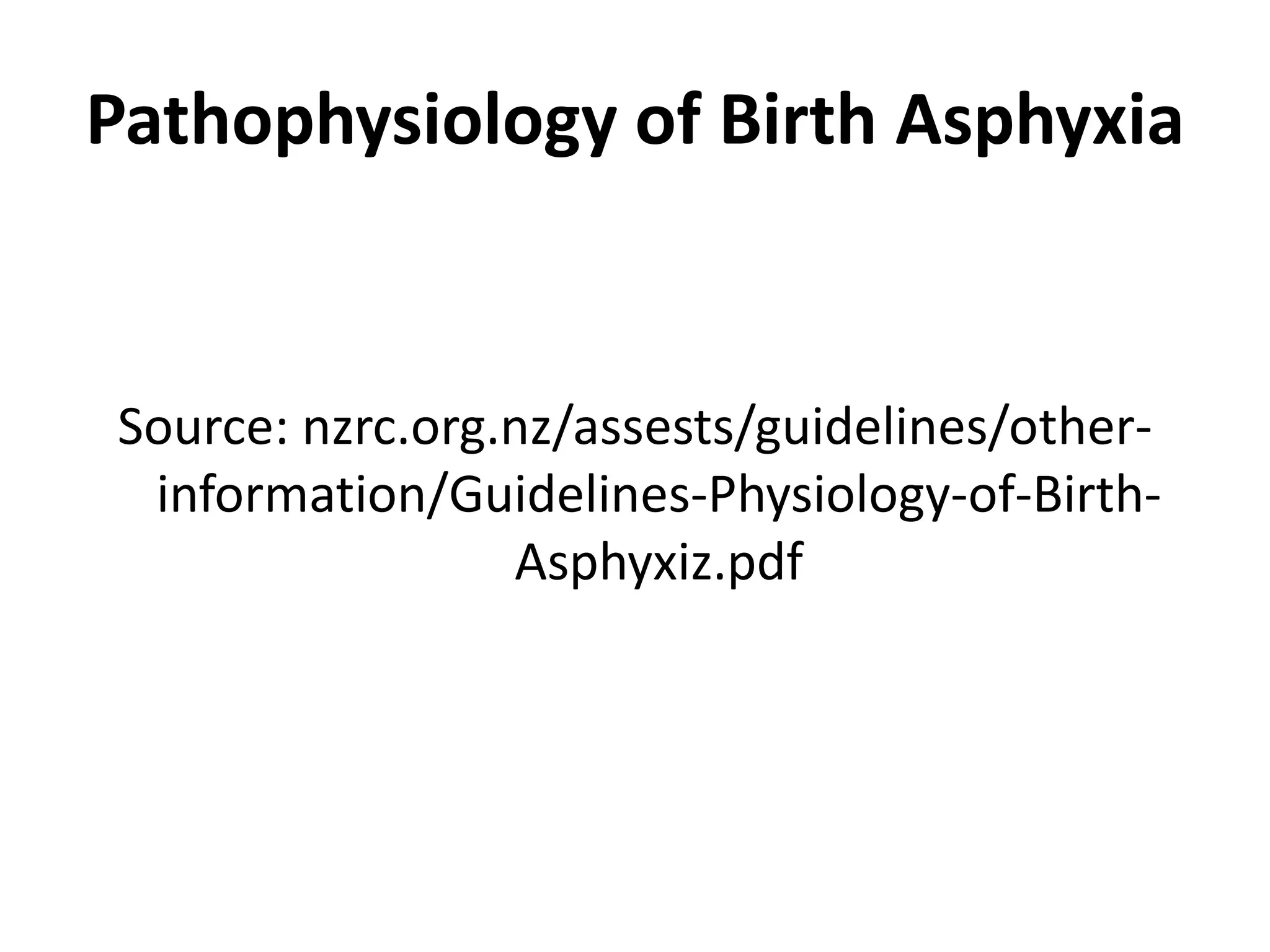 Birth Asphyxia (1) (1).pptx