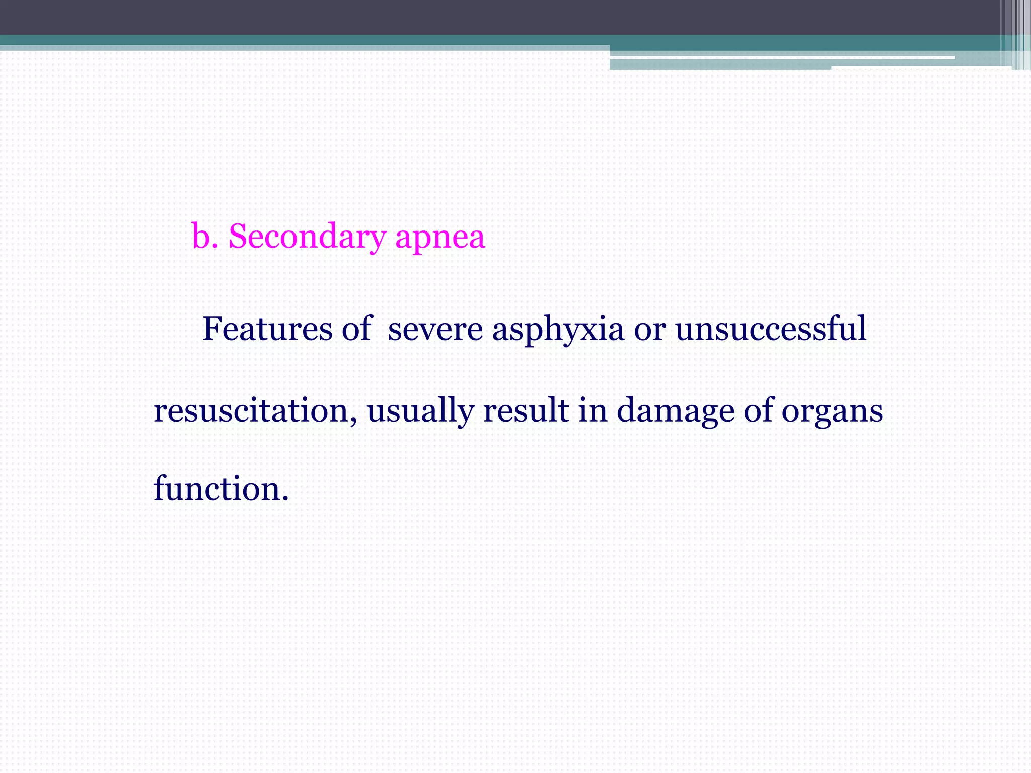 Birth asphyxia 2 | PPTX