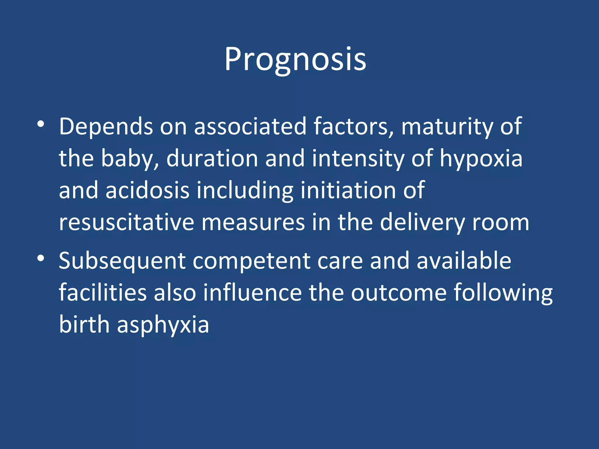 Birth asphyxia and resuscitation | PPT