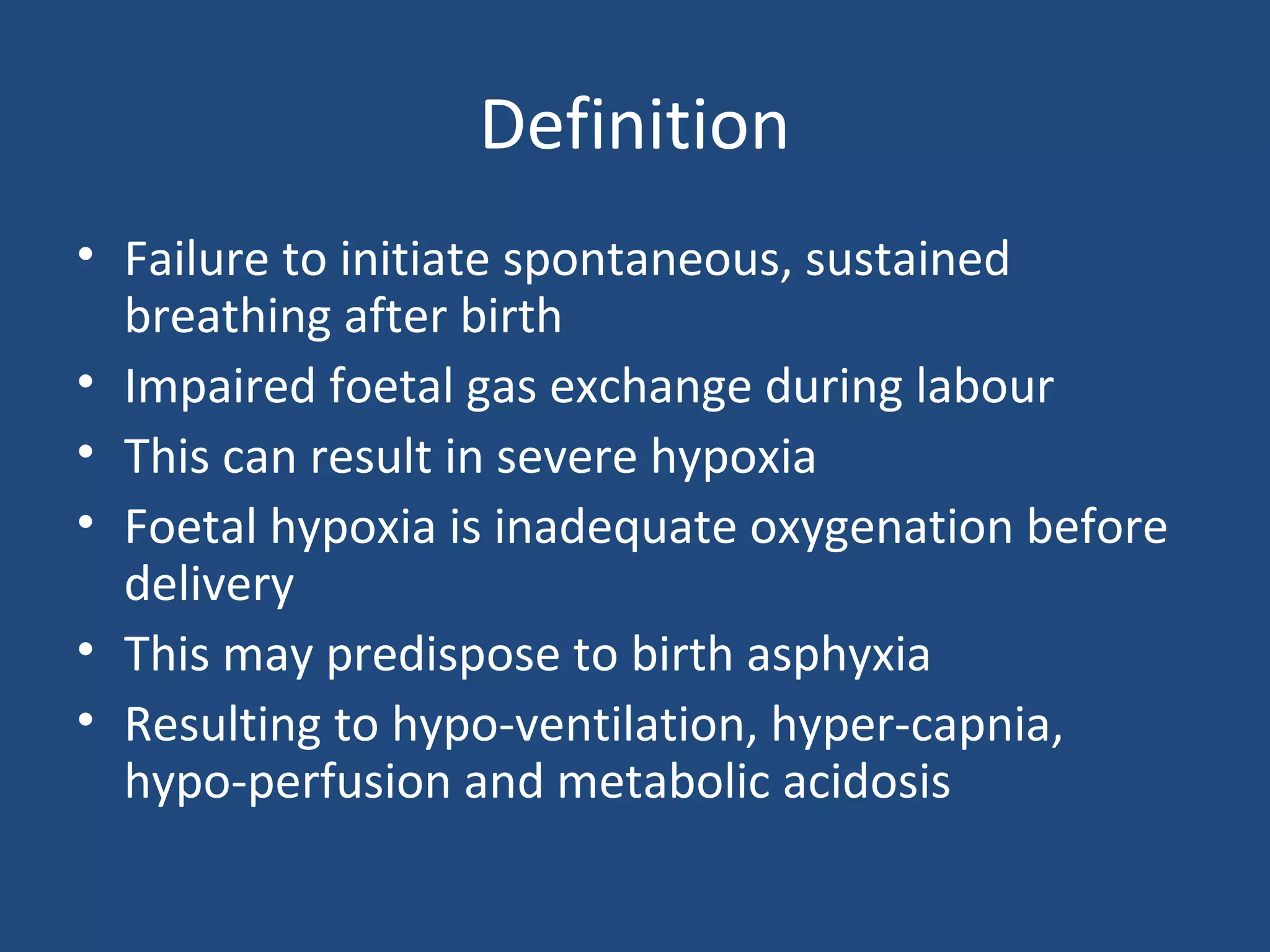 Birth asphyxia and resuscitation | PPT