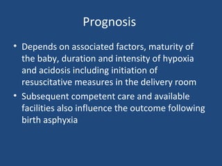 Birth asphyxia and resuscitation | PPT