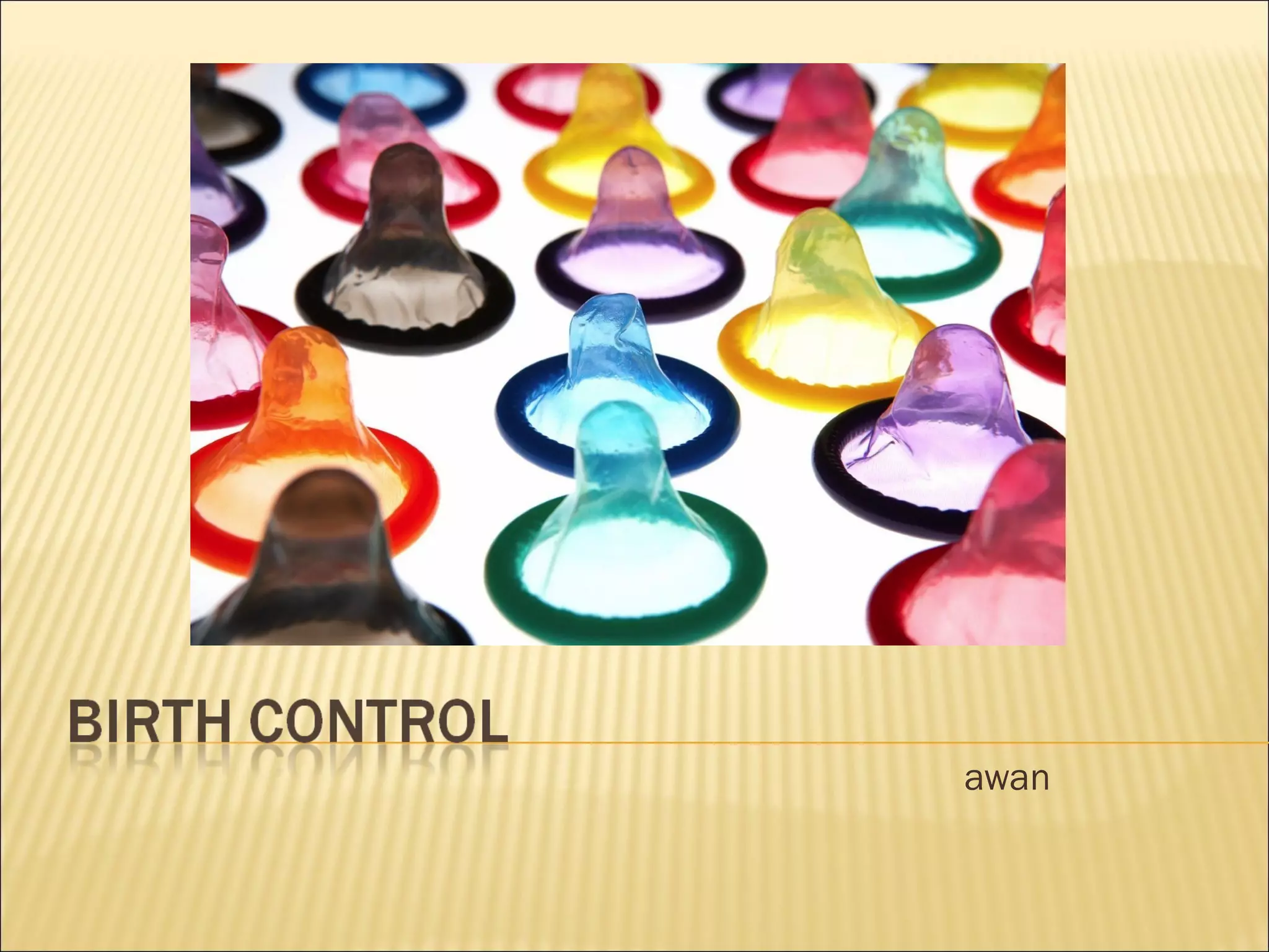 Grade 10 - Birth Control | PPT