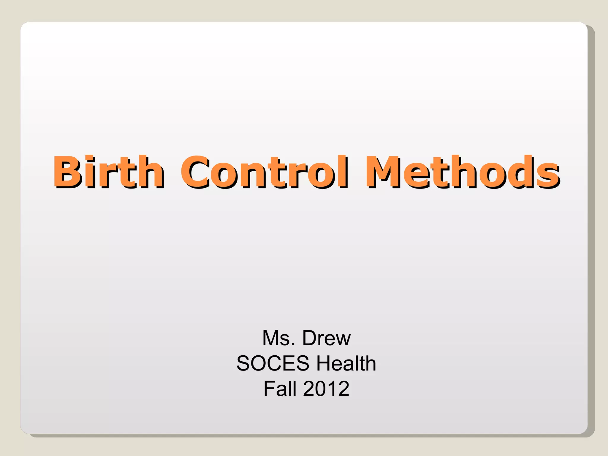 Birth Control Methods | PPT