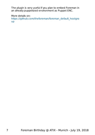 Give your Foreman a greater toolbox with Plugins - Dirk Goetz - Foreman Birthday 2018 | PDF