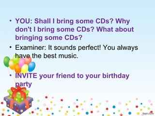 ROLE PLAY: INVITATION TO GO TO A PARTY | PPT