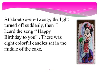Narrative Story about birthday event | PPTX | Birthday | Personal ...